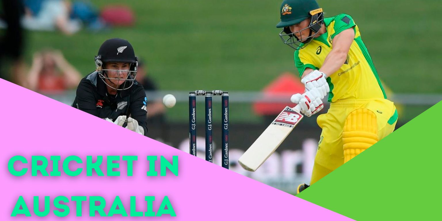The History and Popularity of Cricket in Australia: A Comprehensive Guide
